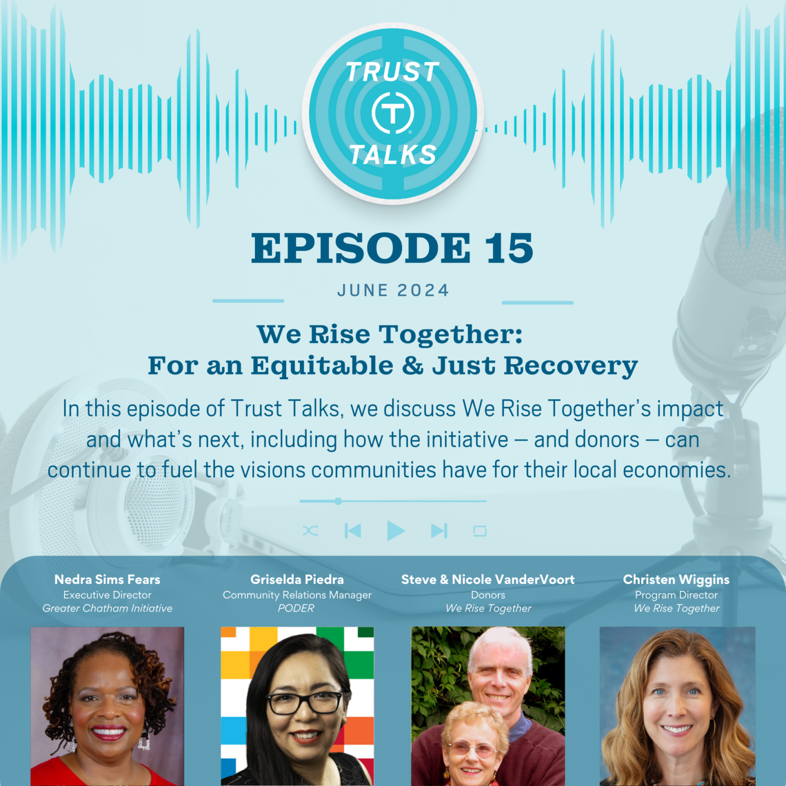 Trust Talks, The Podcast – Episode 15: We Rise Together: For An ...