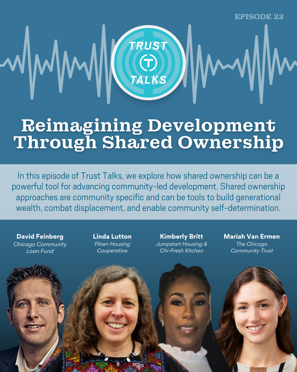 Trust Talks The Podcast Episode 22 Reimagining Development Through